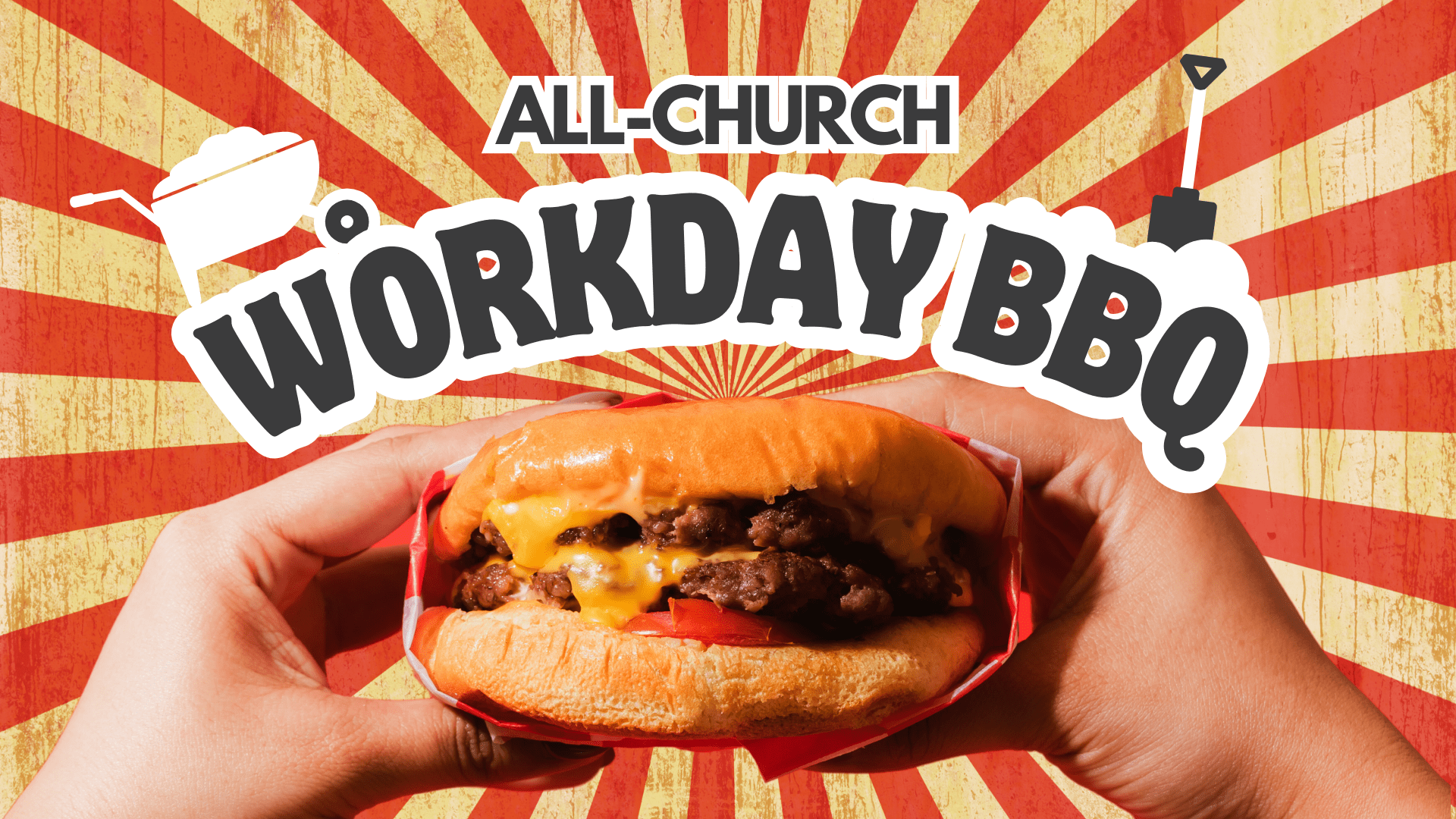 All Church Workday & BBQ - Sunridge Church